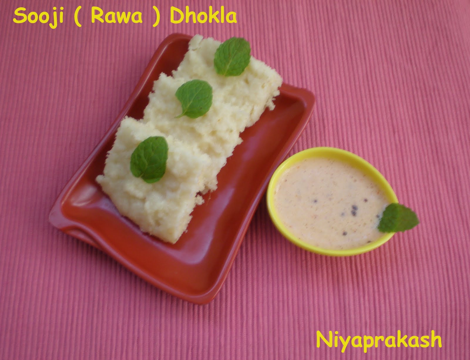Niya's World: Instant Rawa ( sooji ) Dhokla