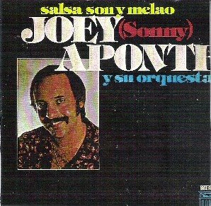 salsapepa...: Joey Aponte - salsa son y melao