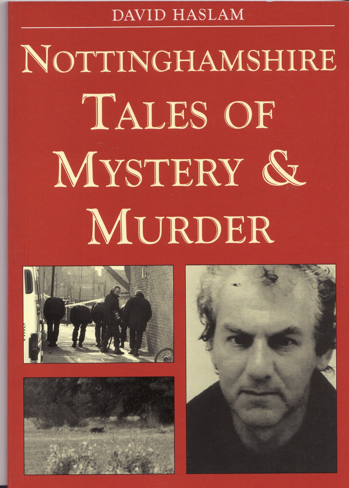 Bookshelves and Brown Ale: David Haslam - Nottinghamshire Tales of ...