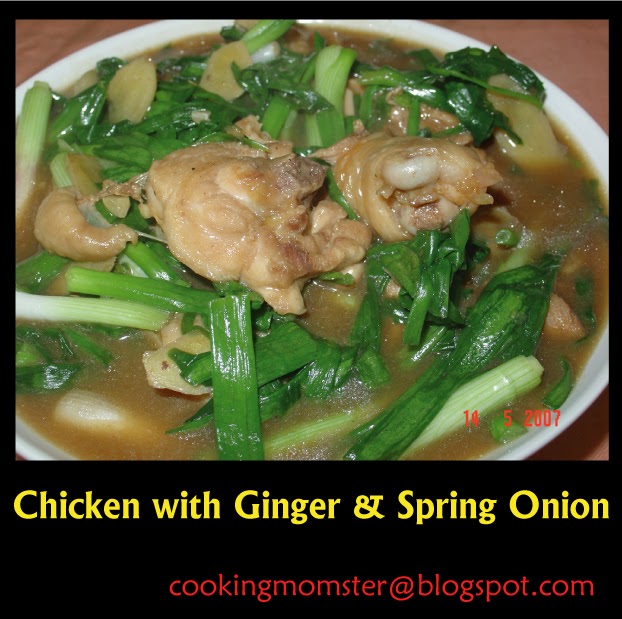 Cooking Momster Corner: Chicken with Ginger & Spring Onion