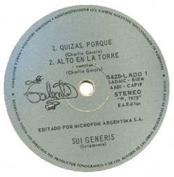 DISCOGRAFIA DE CHARLY GARCÍA: 1975: SUI GENERIS "ALTO EN LA TORRE"