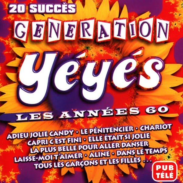Le Haut Parleur: Génération yéyé
