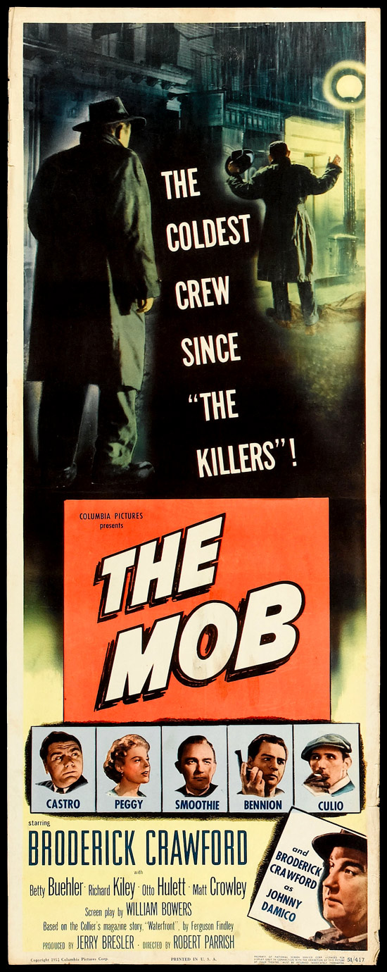 Where Danger Lives: THE MOB (1951)