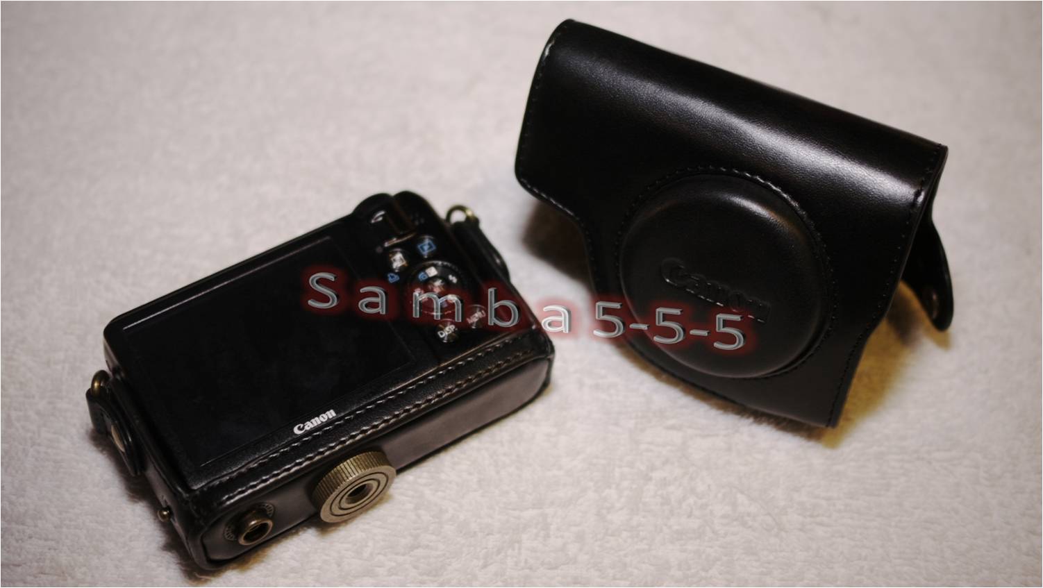 Samba 5-5-5: Canon S90 Leather half case