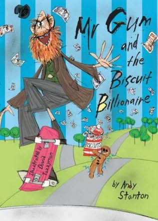 Kids' Book Review: Review: Mr Gum and the Biscuit Billionaire