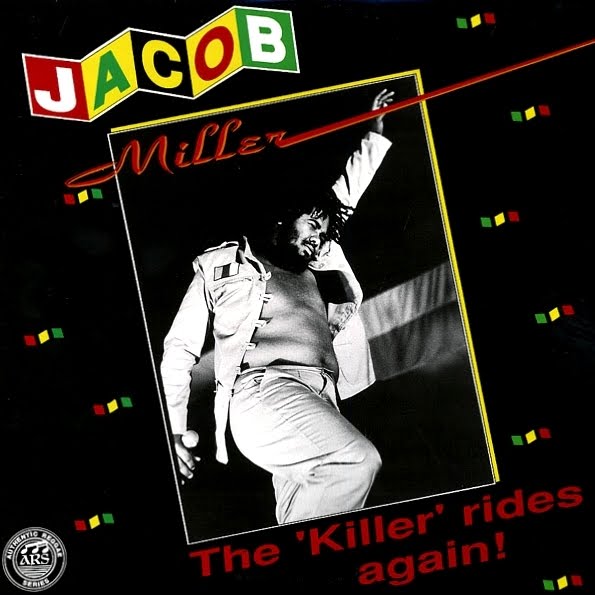 Reggaediscography: JACOB MILLER - DISCOGRAPHY: (Reggae Singer)