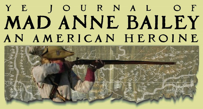Ye Journal of Mad Anne Bailey American Frontier Heroine: Anne's Story