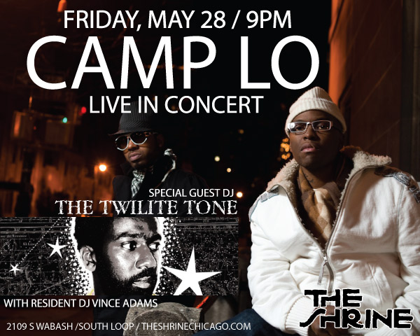 The Shrine: May 28th, CAMP LO - live at The Shrine featuring Twilite Tone