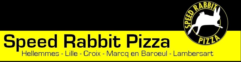 Speed Rabbit Pizza - Restaurant Marcq en Baroeul