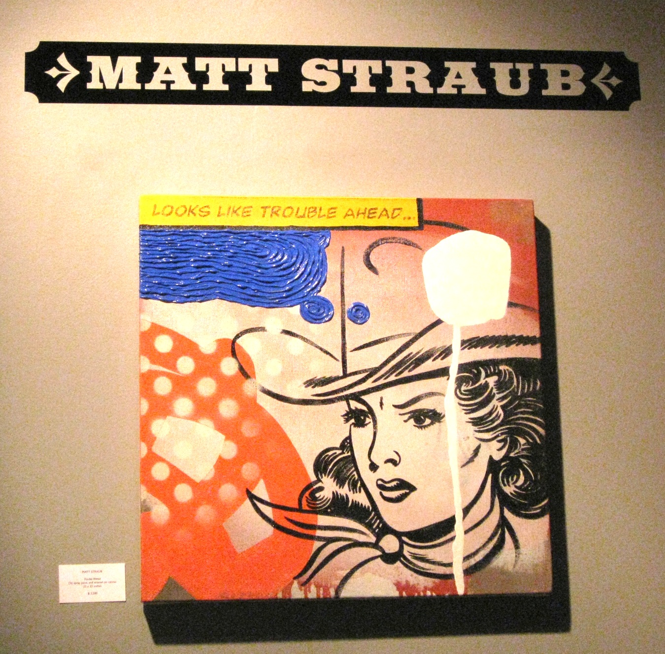 Matt Straub: I'm Hit, But I Think I Can Make It: Lyons Wier Gallery