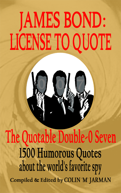 James Bond Funny Quotes. QuotesGram
