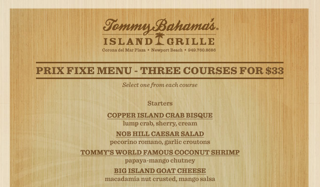 Tommy Bahamas Newport Beach trio prefixed menu for $33