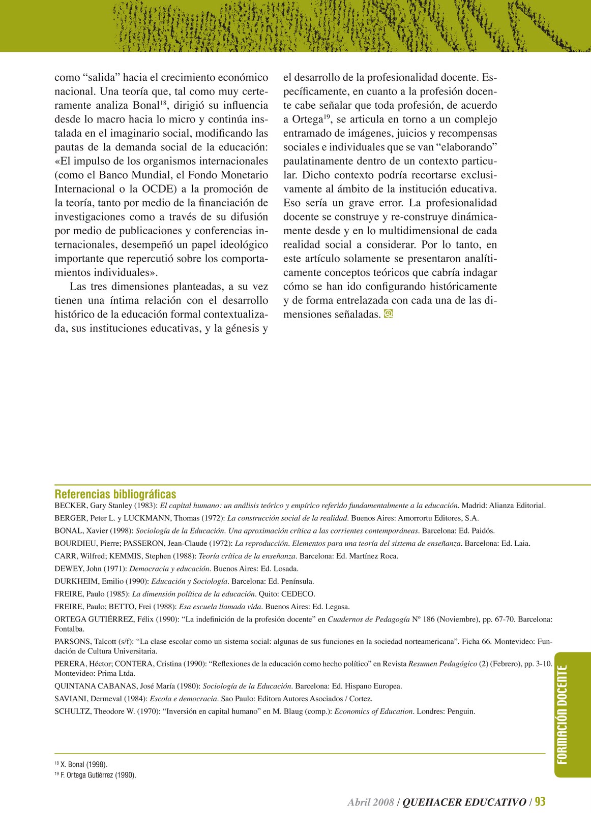 ¿Qué es Educaciòn?: LA FUNCION SOCIAL DE LA EDUCACION