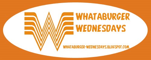 Whataburger Wednesdays: WhataBurger Wednesday Winner!