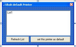 Mengubah Default Printer dengan code Visual Basic 6.0 - vb - 'jadul'