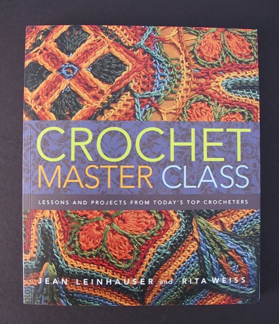 Wind Rose Fiber Studio: Crochet Master Class ~ The Latest Addition to ...