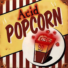 Acid popcorn