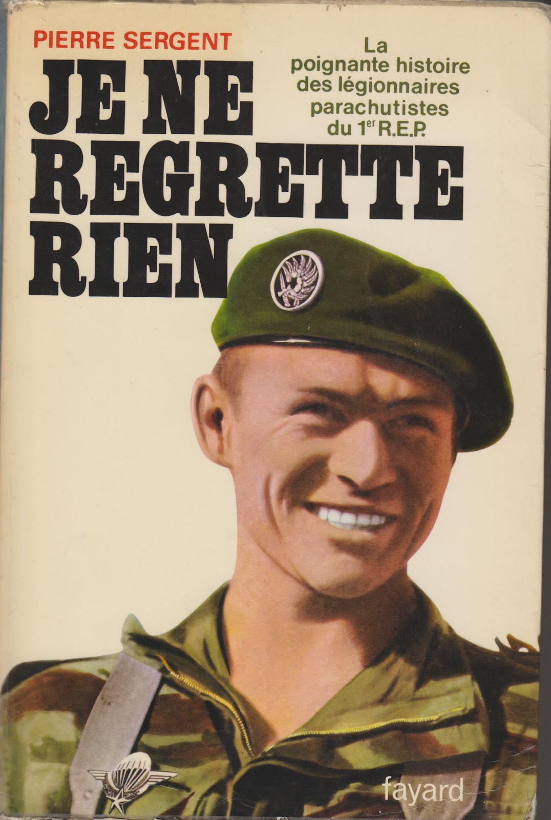 ΕΥΡΩΠΗ ΤΩΝ ΕΘΝΩΝ: PIERRE SERGENT:JE NE REGRETTE RIEN