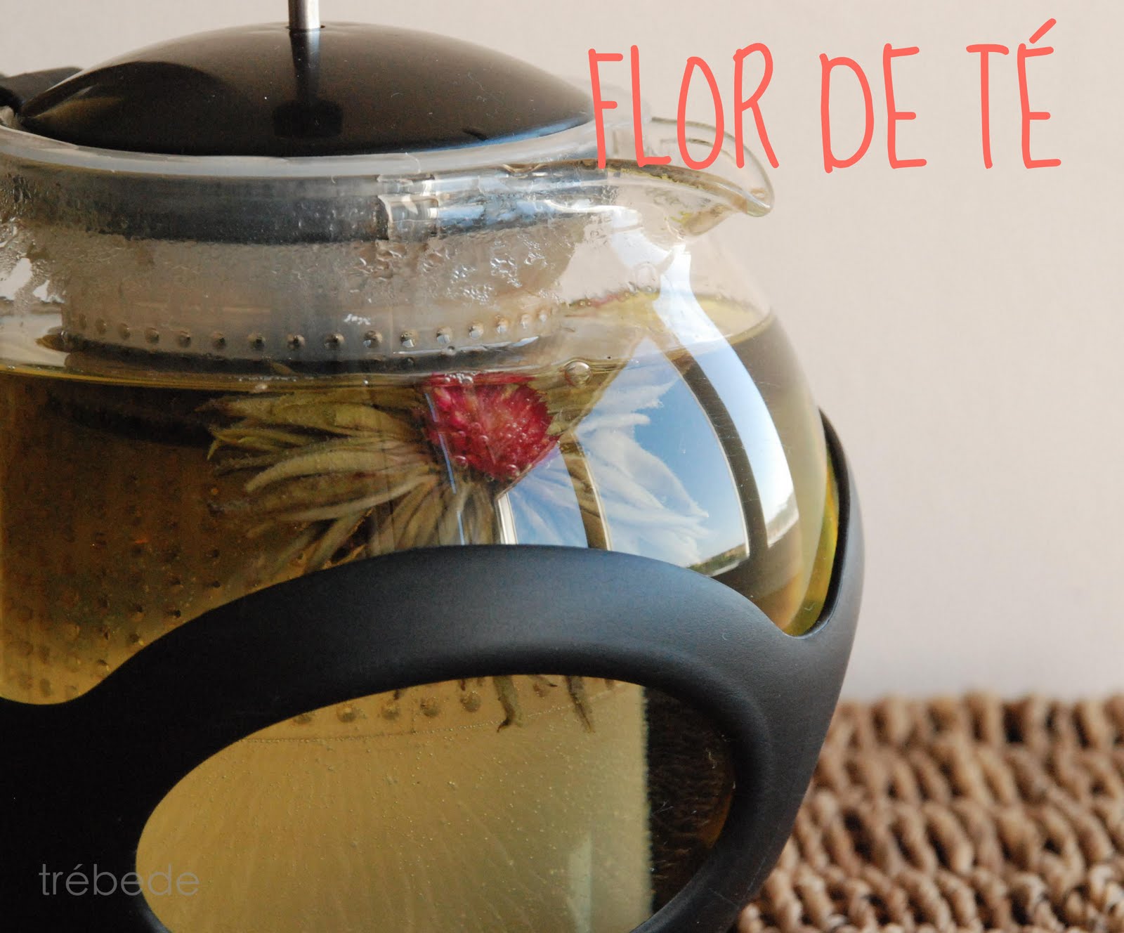 trébede: FLOR DE TÉ