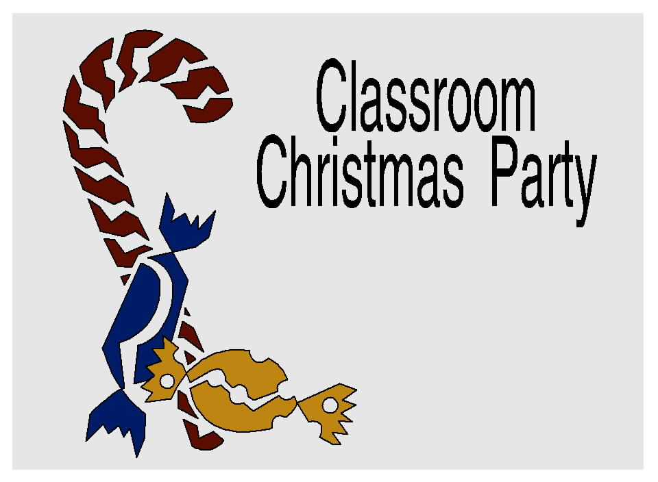 Free Posters and Signs: Classroom Christmas Party