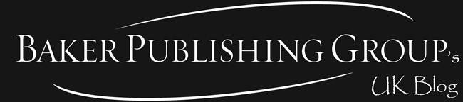 Baker Publishing Group - UK Blog