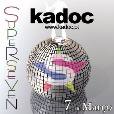 Algarve Noite: SuperSeven Party @ Kadoc