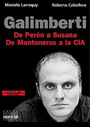 PLUNA LEADGATE Y EL NUEVO ORDEN MUNDIAL: RODOLFO GALIMBERTI DE PERON A ...