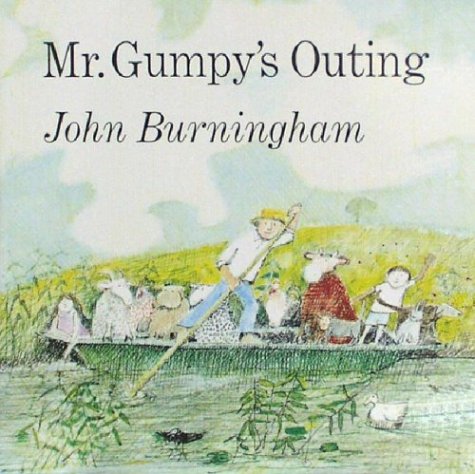 Mr. Gumpy's Outing by John Burningham - Everyday Reading