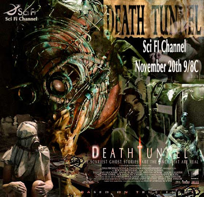 DEATH TUNNEL (Sony Pictures): SCI FI CHANNEL DEATH TUNNEL NOV 20th 9/8C