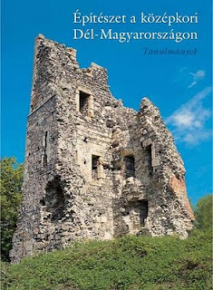 Medieval Hungary: Architecture in Medieval Southern Hungary