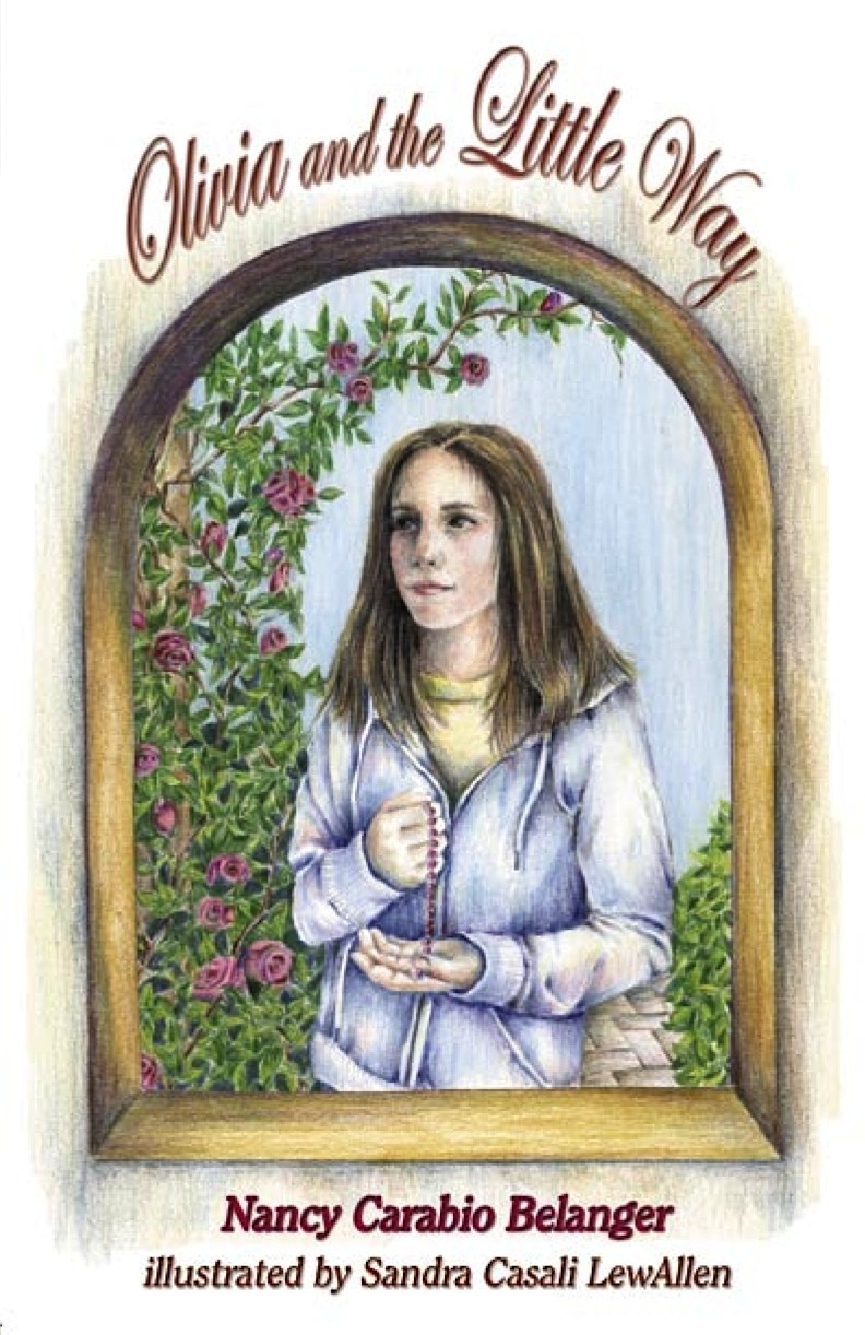 Catholic Media Review: Book Review: "Olivia and the Little Way"