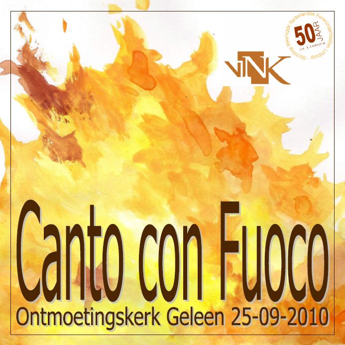 89. Canto con Fuoco - VNK Limburg - Stichting Verbindend Netwerk Koorzang