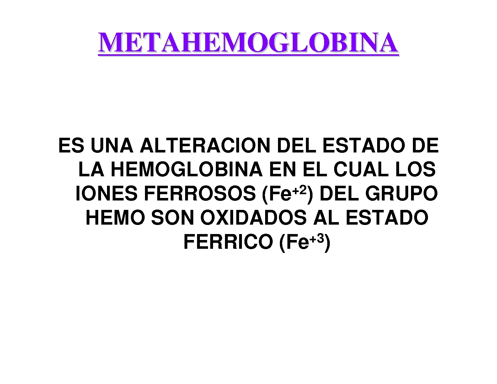 Laboratorio deTerapia Intensiva: Metahemoglobina