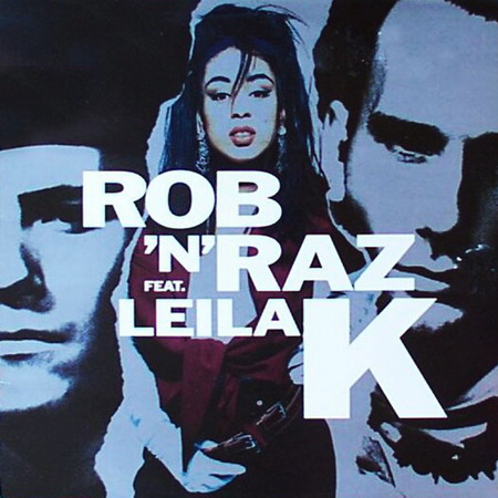 World Release-עולם של שחרורים: Rob'N'Raz feat. Leila K-1990
