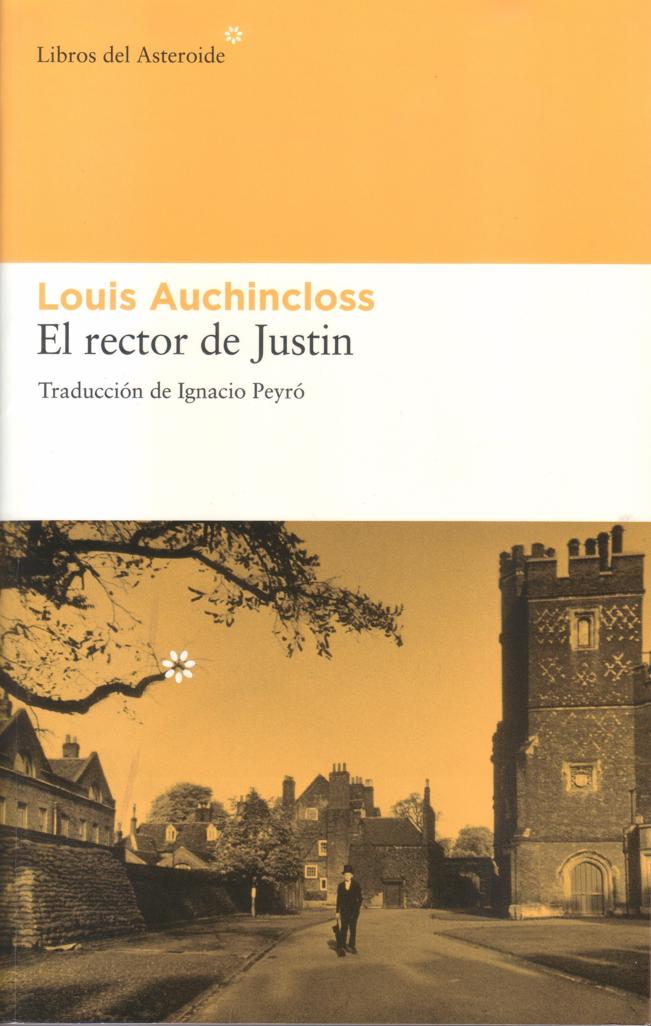 seleccionARTE: EL RECTOR DE JUSTIN, de LOUIS AUCHINCLOSS