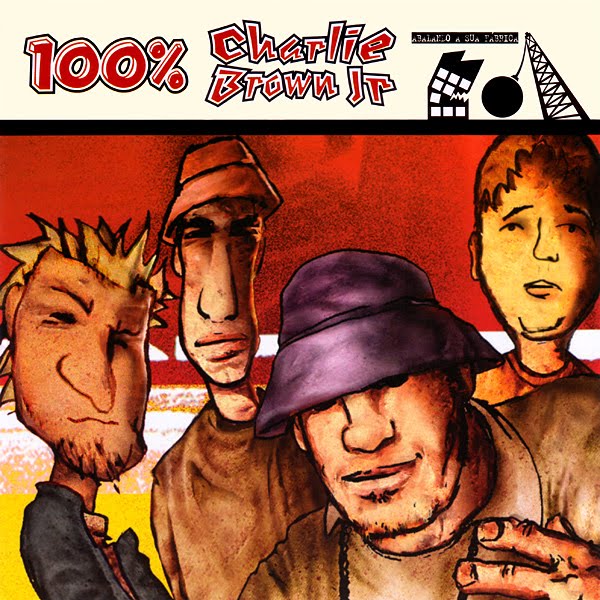 Cover Brasil: Charlie Brown Jr. - 100% Charlie Brown Jr: Abalando a sua ...