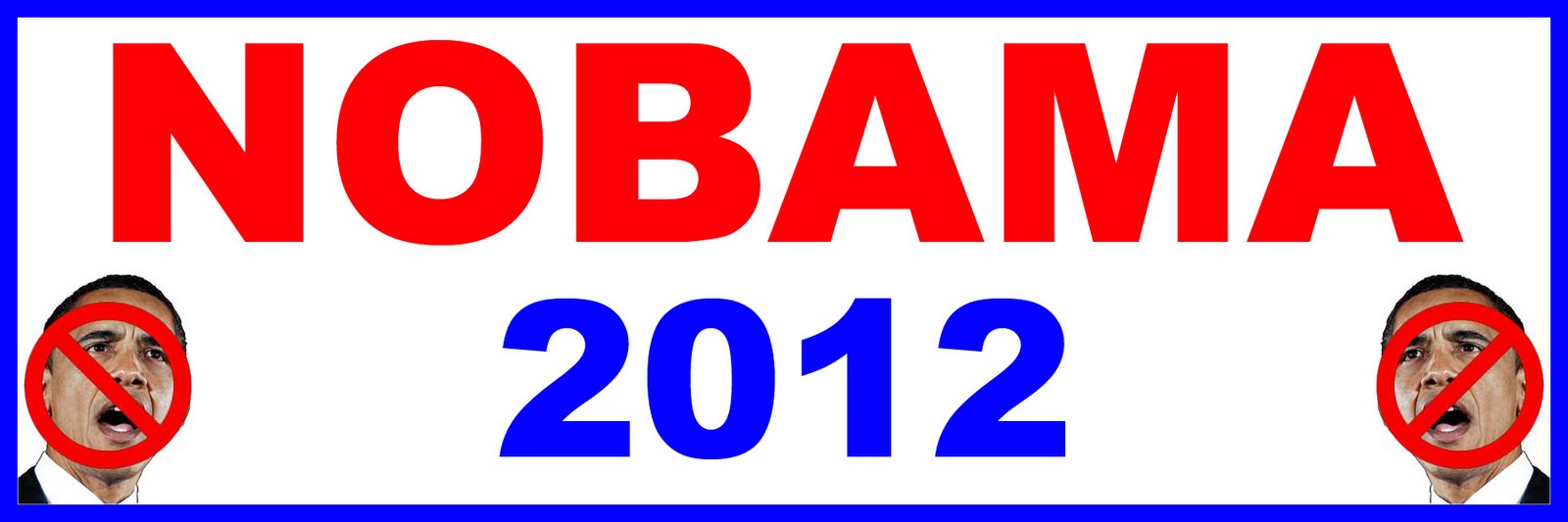 The BlueGreenCosmos: NoBama in 2012!