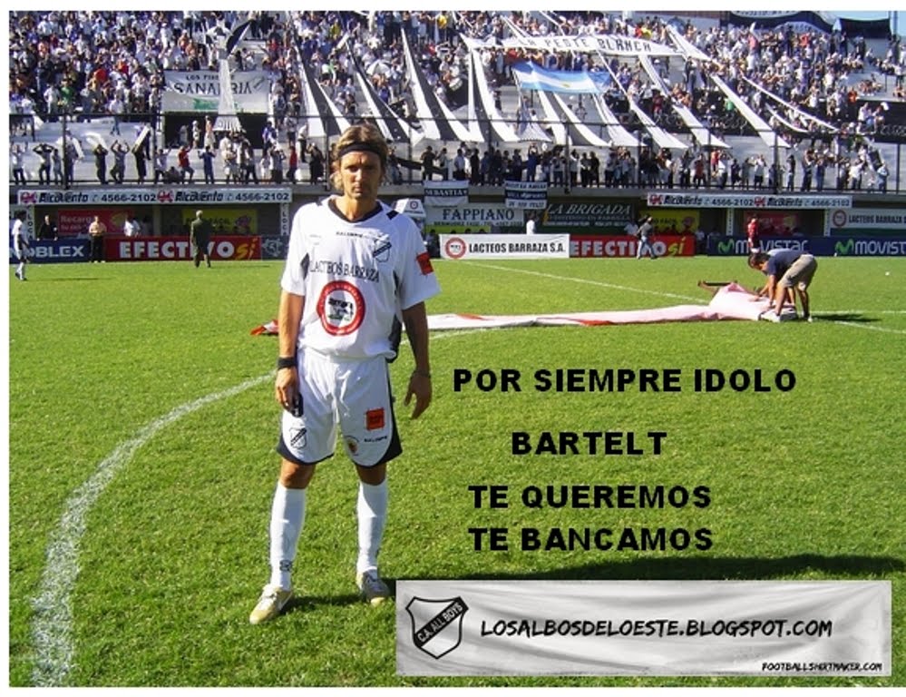 All Boys Pasion del Oeste: ALL BOYS GUSTAVO BARTELT POR SIEMPRE IDOLO