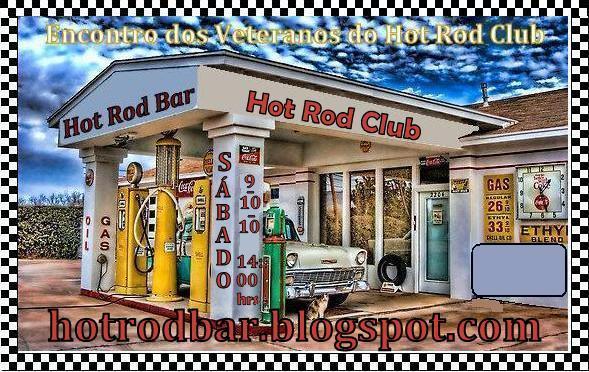 Hot Rod Bar: Encontro dos Veteranos do Hot Rod Club no Hot Rod Bar 9/10 ...