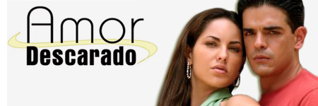 Telenovelas en dvd - AMOR DESCARADO