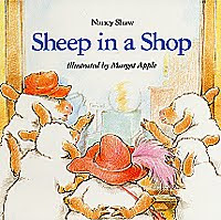 Sheep in a Shop by Nancy Shaw, illustrated by Margot Apple