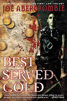 The Novel Hunter's Reviews: Review -- Best Served Cold by Joe Abercrombie