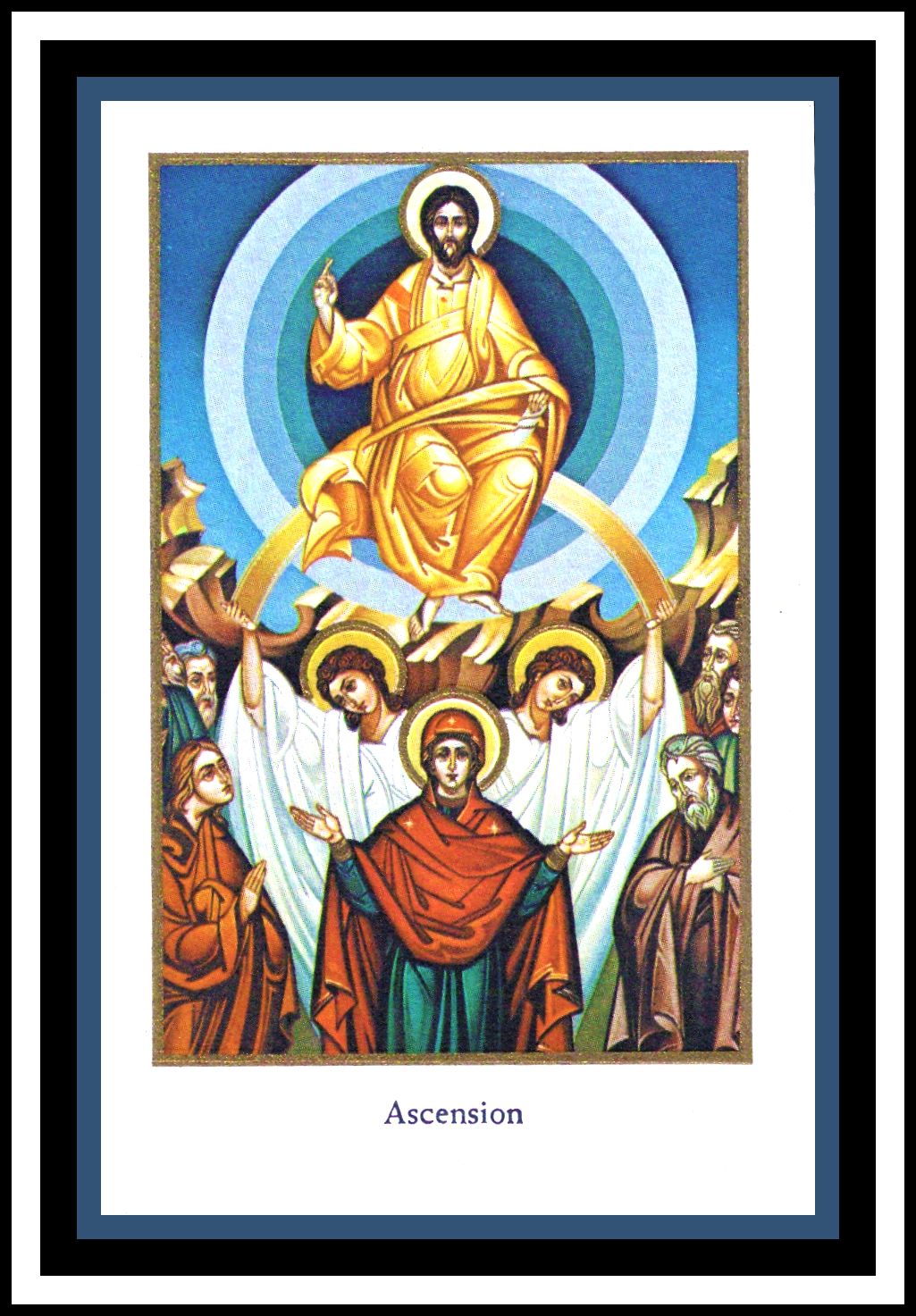 G-Mans Journey: Feast of The Ascension of the Lord