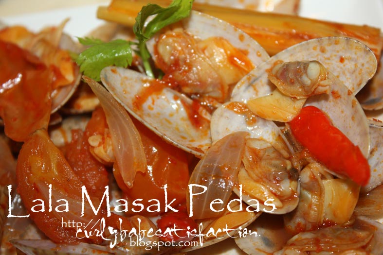 Curlybabe's Satisfaction: Lala Masak Pedas