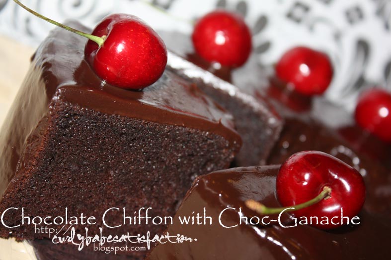 Curlybabe's Satisfaction: Chocolate Chiffon with Choc-Ganache