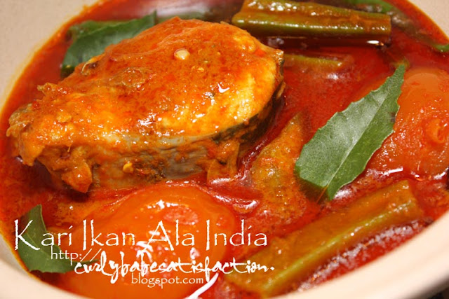 Curlybabe's Satisfaction: Kari Ikan Ala India