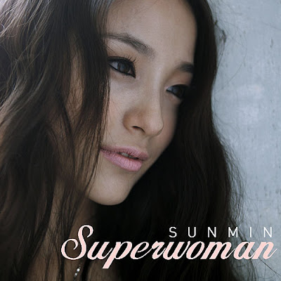 parc^_^ann's blog...: [Single] Sunmin (선민) - Superwoman