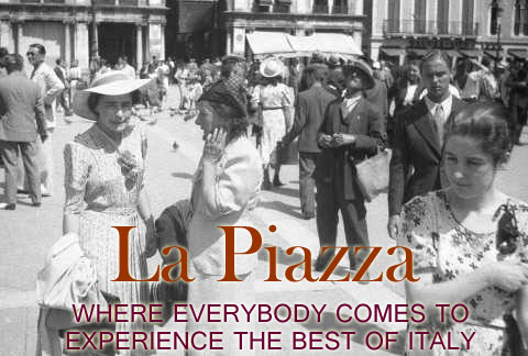 La Piazza: It's Not a Vacation