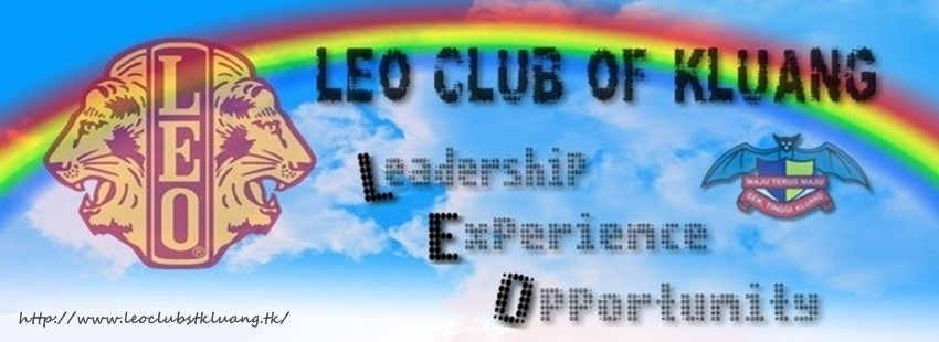 LEO CLUB OF KLUANG HIGH SCHOOL: THE LEO EMBLEM AND MOTTO