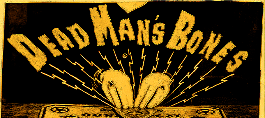 Dead Man's Bones Brasil
